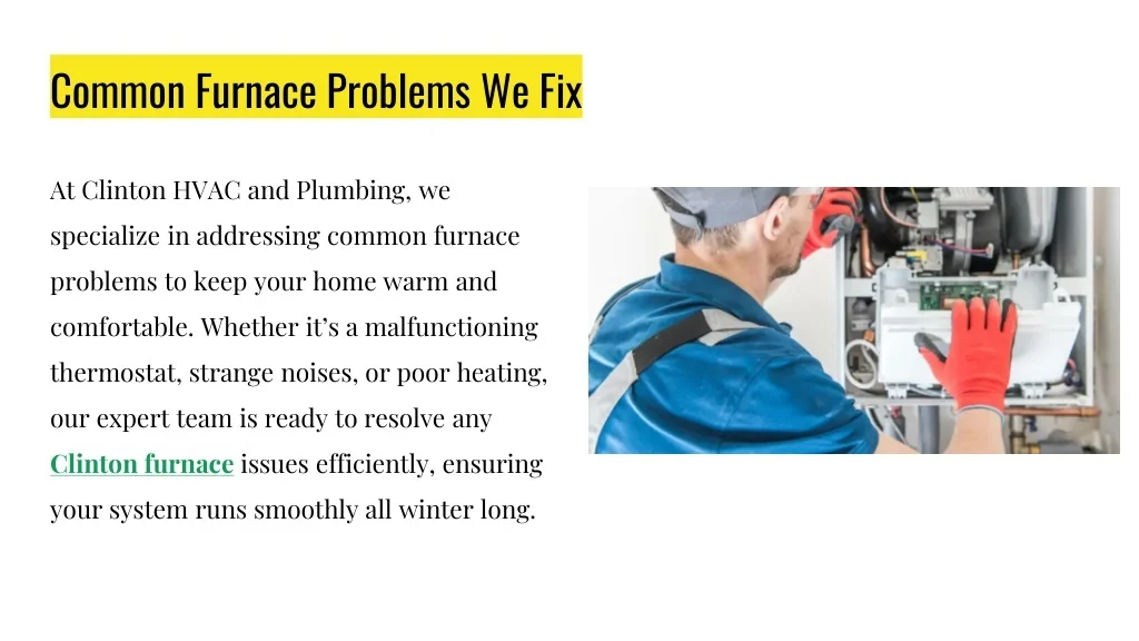PPT - Clinton Furnace Repair Fast, Affordable, and Reliable PowerPoint ...