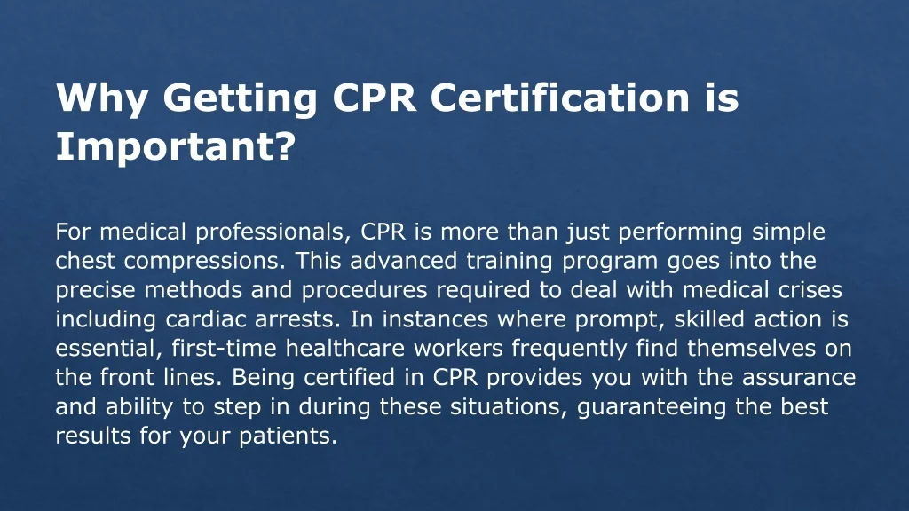 PPT - The Importance of CPR Certification for First-Time Healthcare ...