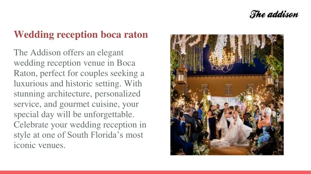 PPT - Unforgettable Wedding Boca Raton at The Addison PowerPoint ...