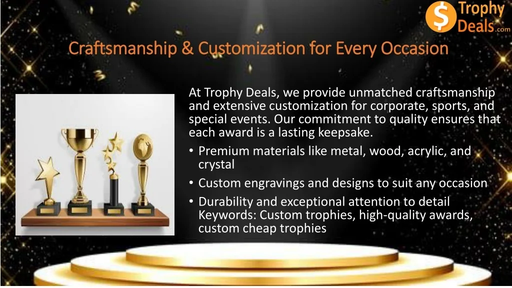 PPT - Celebrate Excellence with Custom Awards from Trophy Deals ...
