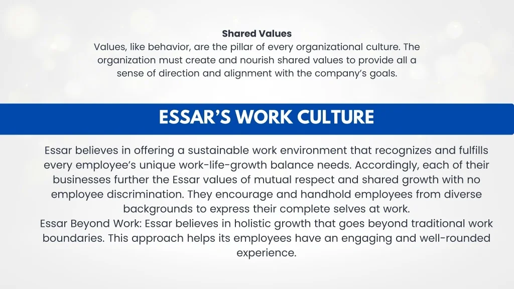 PPT - Understanding Work Culture at Essar Group Employees, the Foundation of Business Success ...